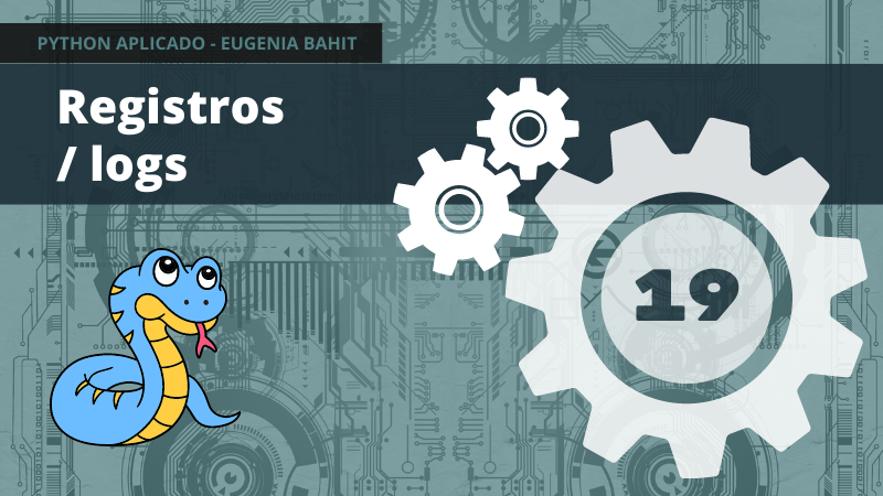 Generación de registros de sistema - Python Aplicado