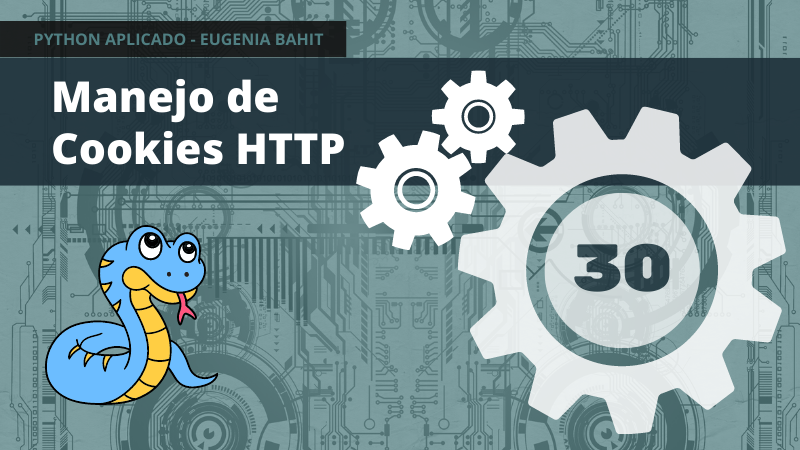 Generación y lectura de cookies HTTP - Python Aplicado